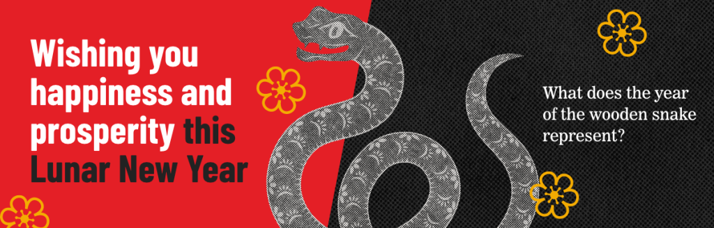 Happy Lunar New Year: The Year of the Wood Snake - General Assembly